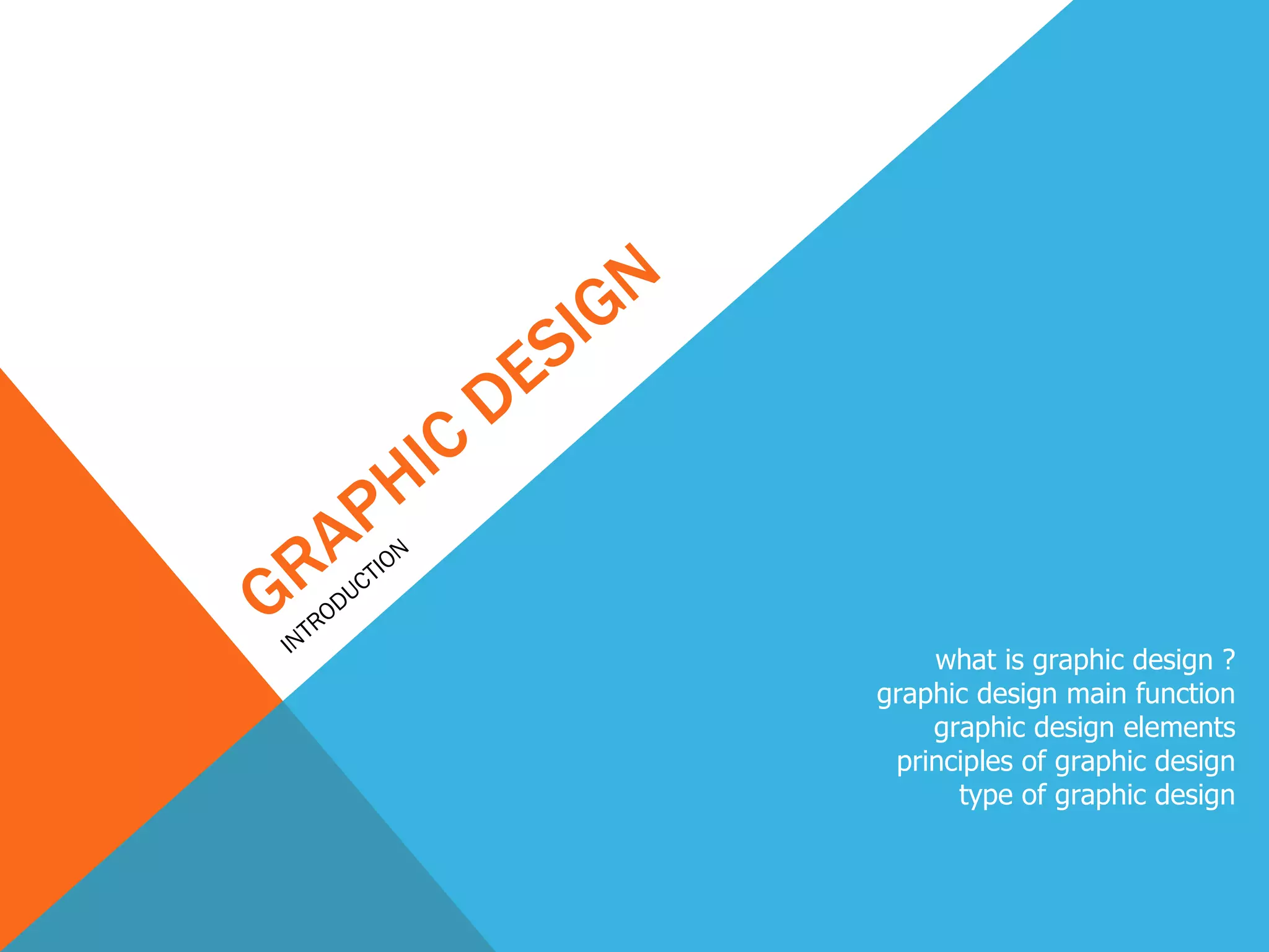 Introduction to Graphic Design | PPT