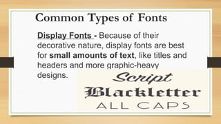 GRAPHIC DESIGN.pptx Graphic Designing, Typography and Colors, Common ...