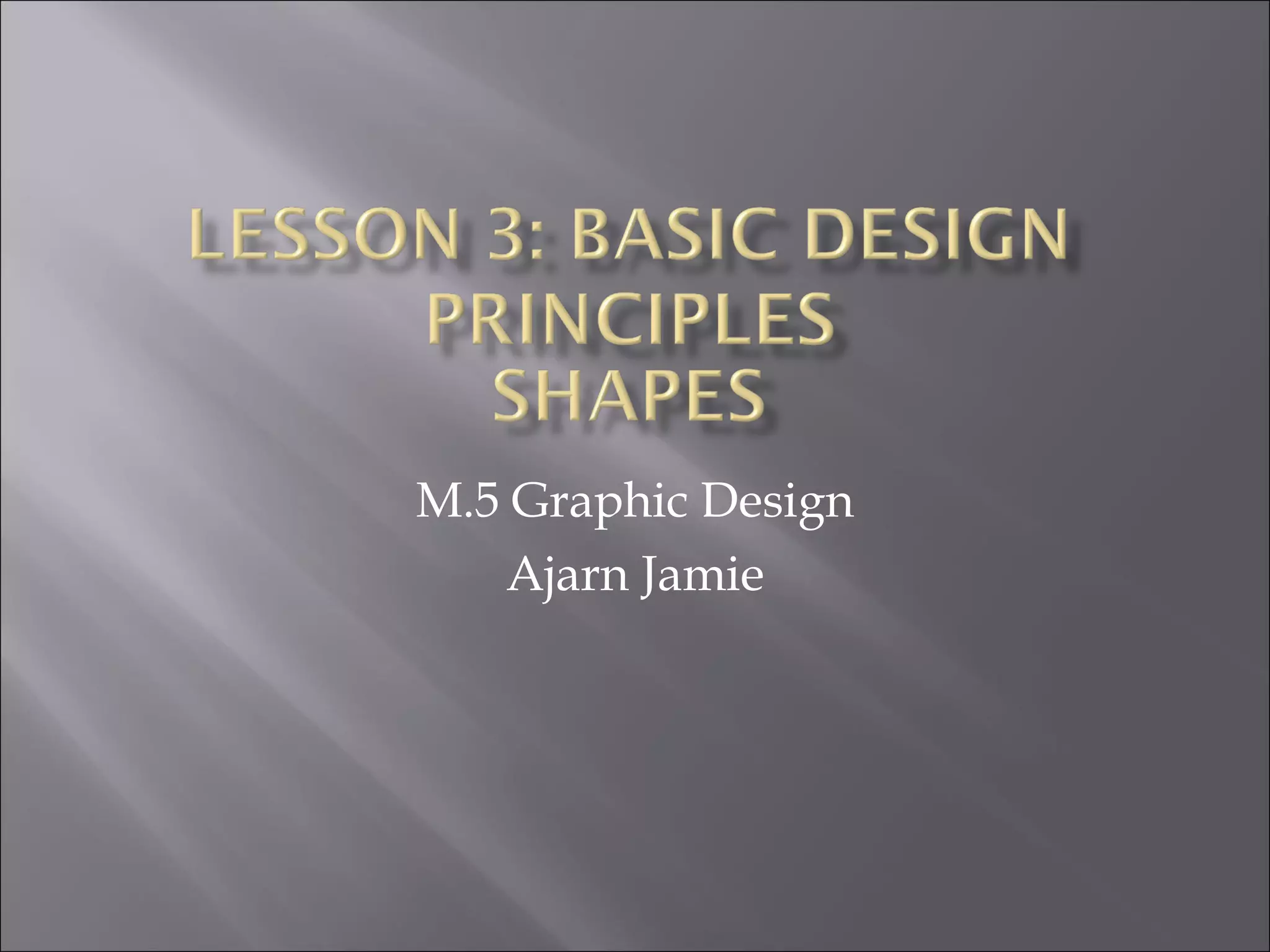 Graphic Design Lesson 3 | PPT