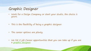Graphic Design Career Opportunities | PPTX