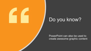Graphic Design using PowerPoint from Beginner to Professional | PPTX