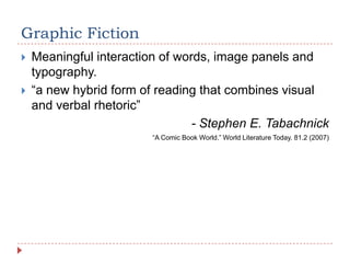 Graphic fiction | PPTX