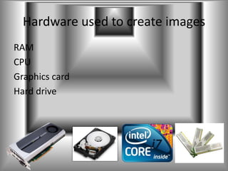 Graphic hardware and software | PPTX