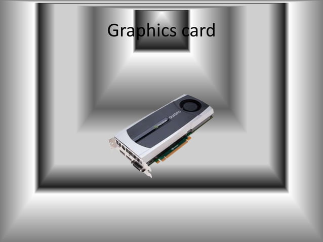 Graphic hardware and software | PPTX