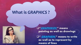 Graphic Materials | PPTX