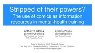 Comics in mental health training by Anthony Farthing and Ernesto Priego ...