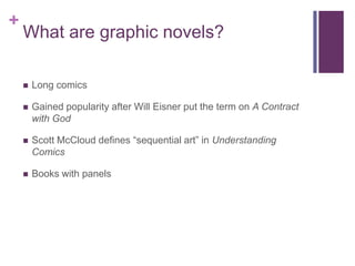 Graphic novel selection | PPTX | Comic Books | Collecting