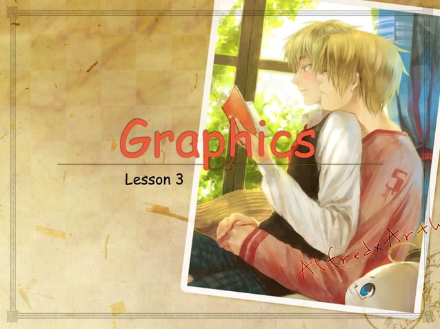 Grade 8, Lesson 3: Graphics | PPTX