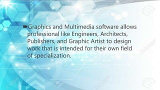 Graphics and Multimedia Software | PPTX