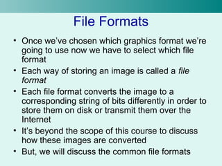 Graphics and imagea | PPT