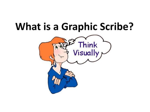 What is a Graphic Scribe? | PPSX