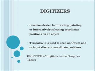 Graphics inputdevices | PPT