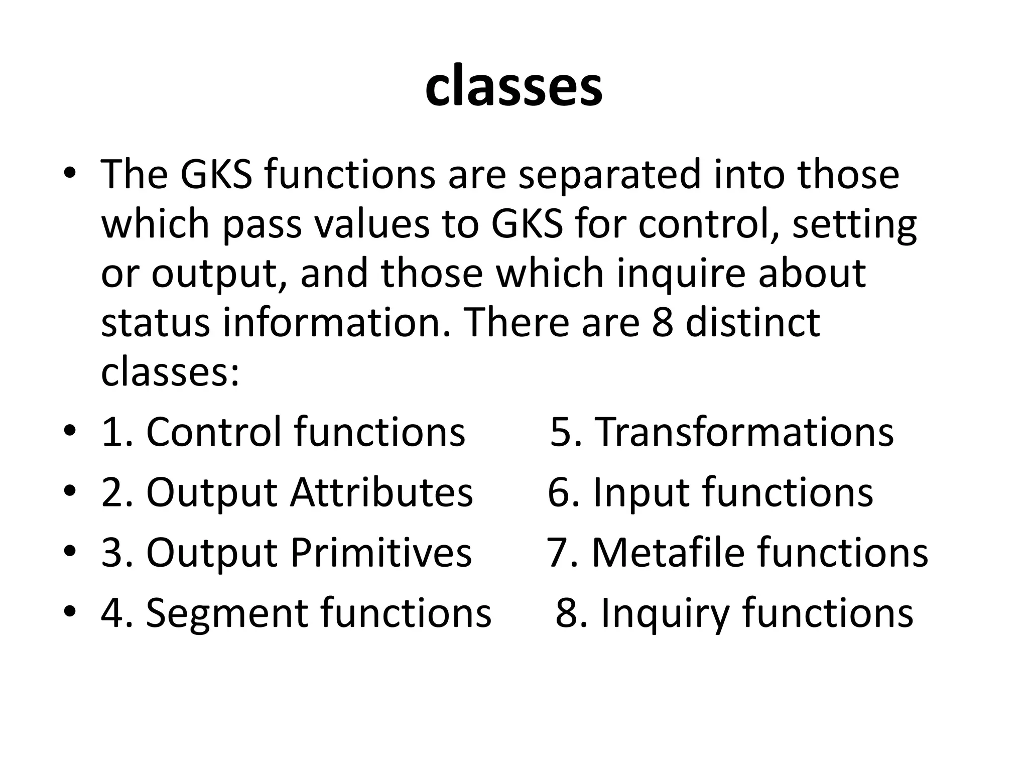 Graphics Kernel System (GKS).pptx | Programming Languages | Computing