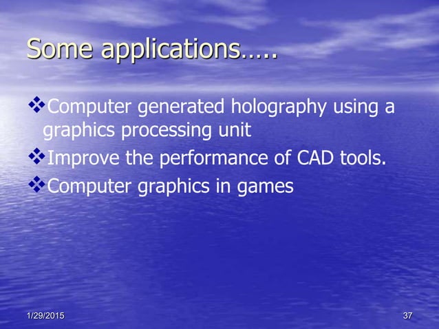 Graphics processing unit | PPTX | 3-D Graphics | Computer Software and Applications