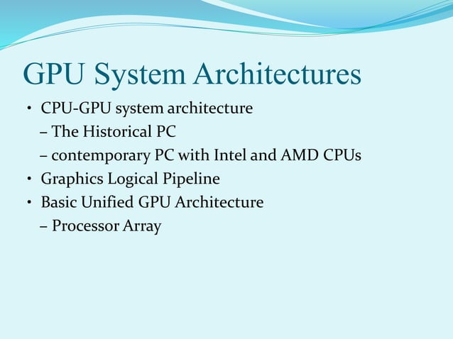 Graphics Processing Unit (GPU) system.ppt