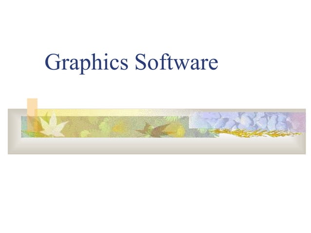 Graphics software and standards | PPTX