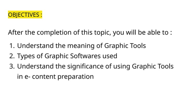 Graphic Tools (E-Content Development)M.Ed.pptx