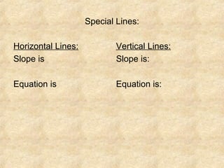 Graphing, Slope, And Special Lines | PPT
