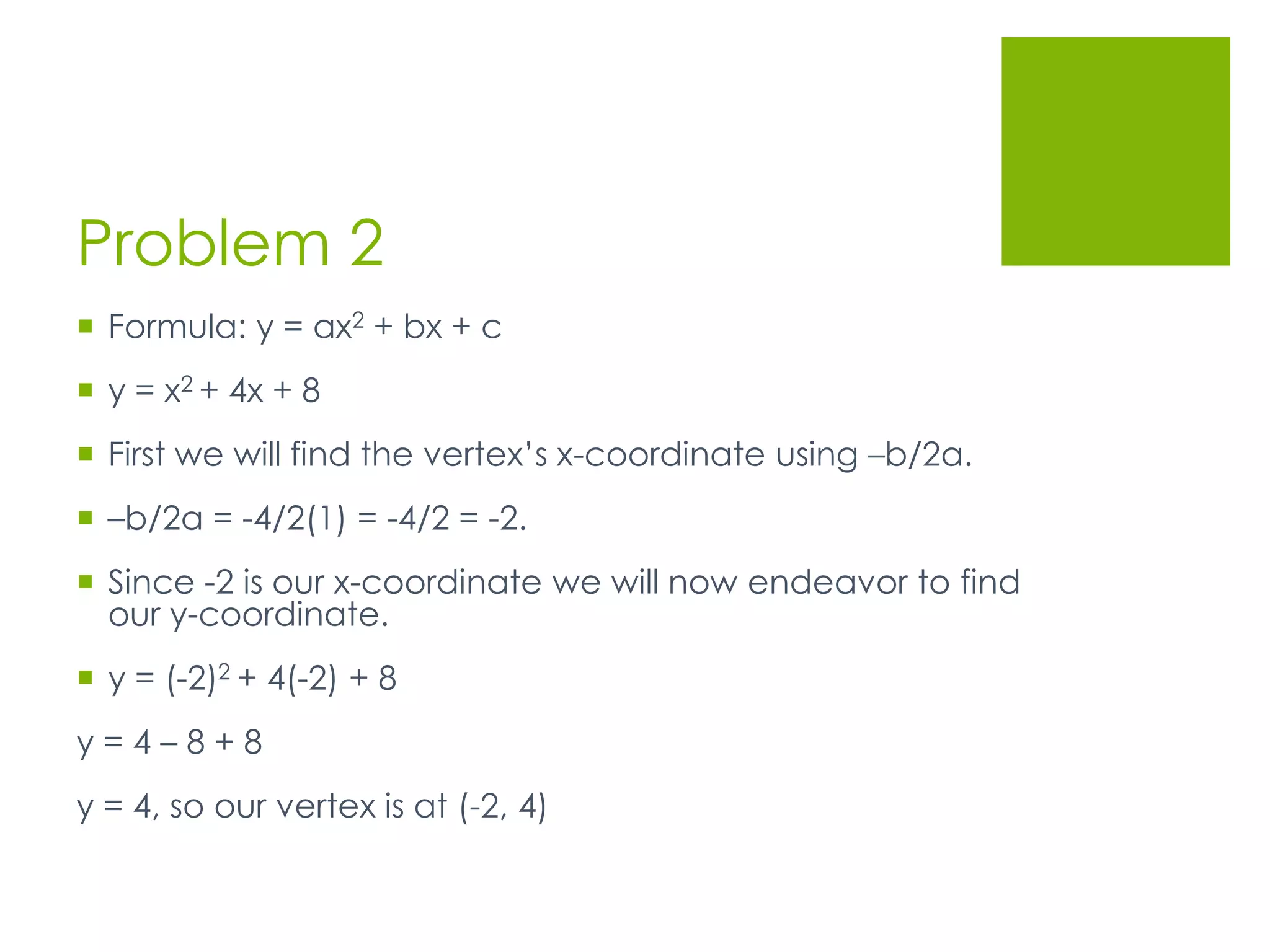 Graphing y = ax^2 + bx + c | PPTX