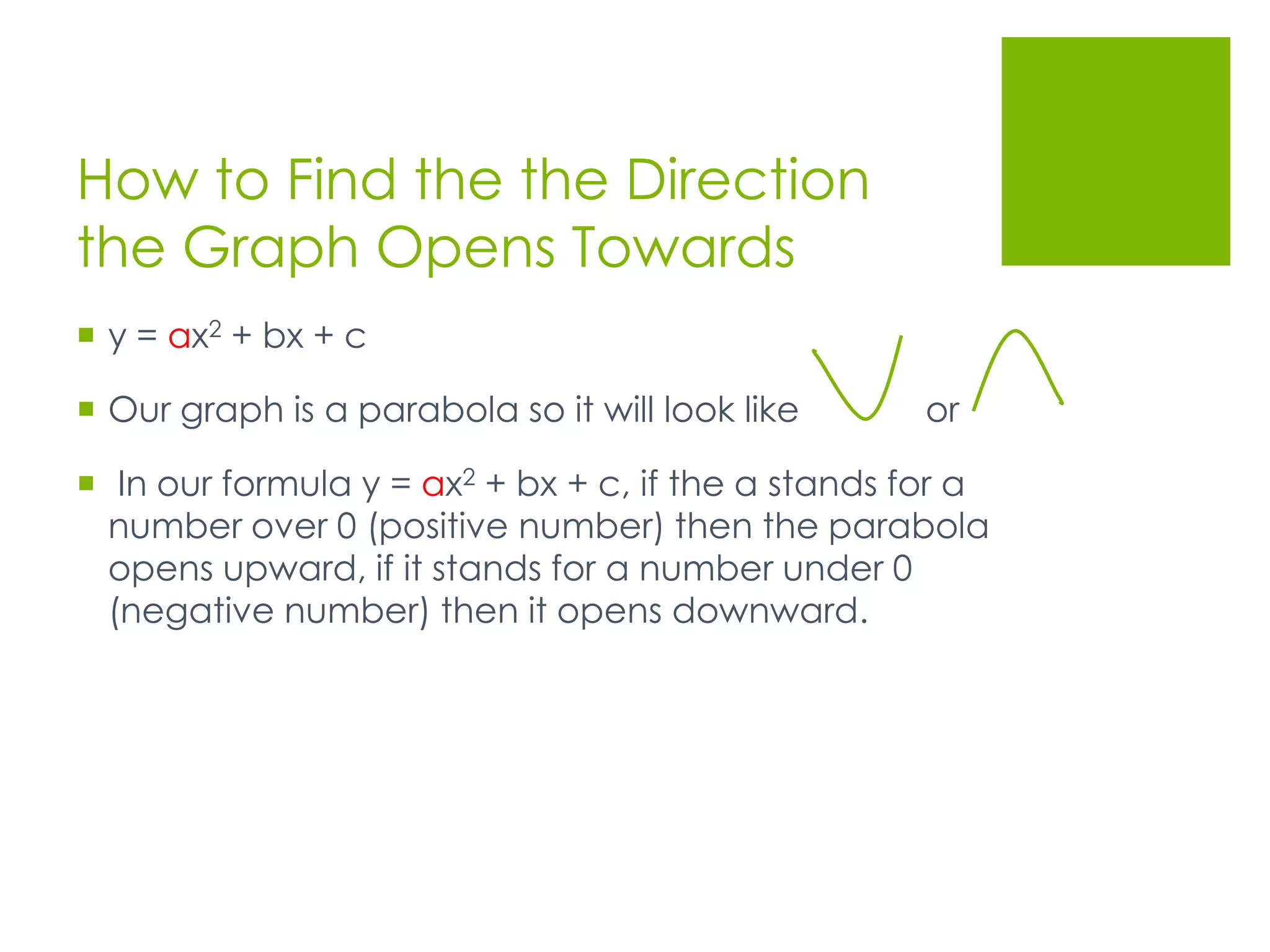 Graphing y = ax^2 + bx + c | PPTX
