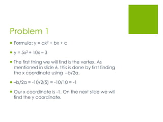 Graphing y = ax^2 + bx + c | PPTX