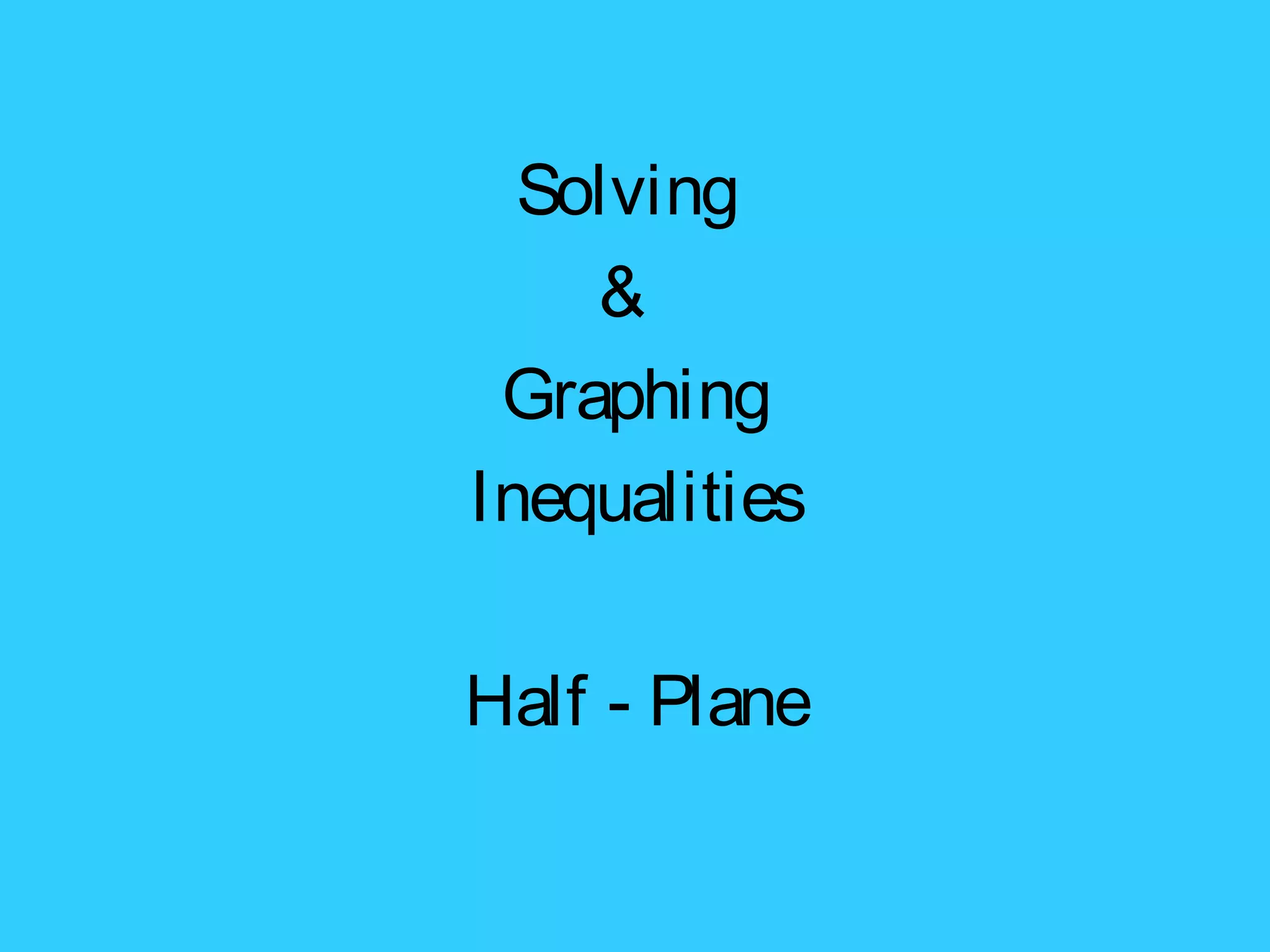 CST 504 Graphing Inequalities | PPT