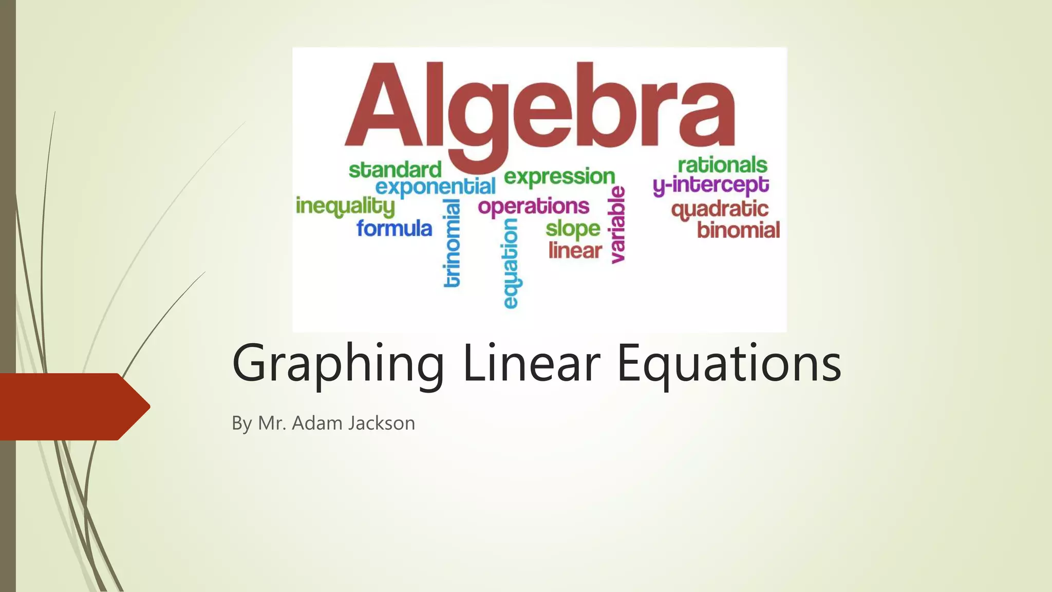 Graphing Linear Equations Teacher Lecture | PPSX | Physics | Science