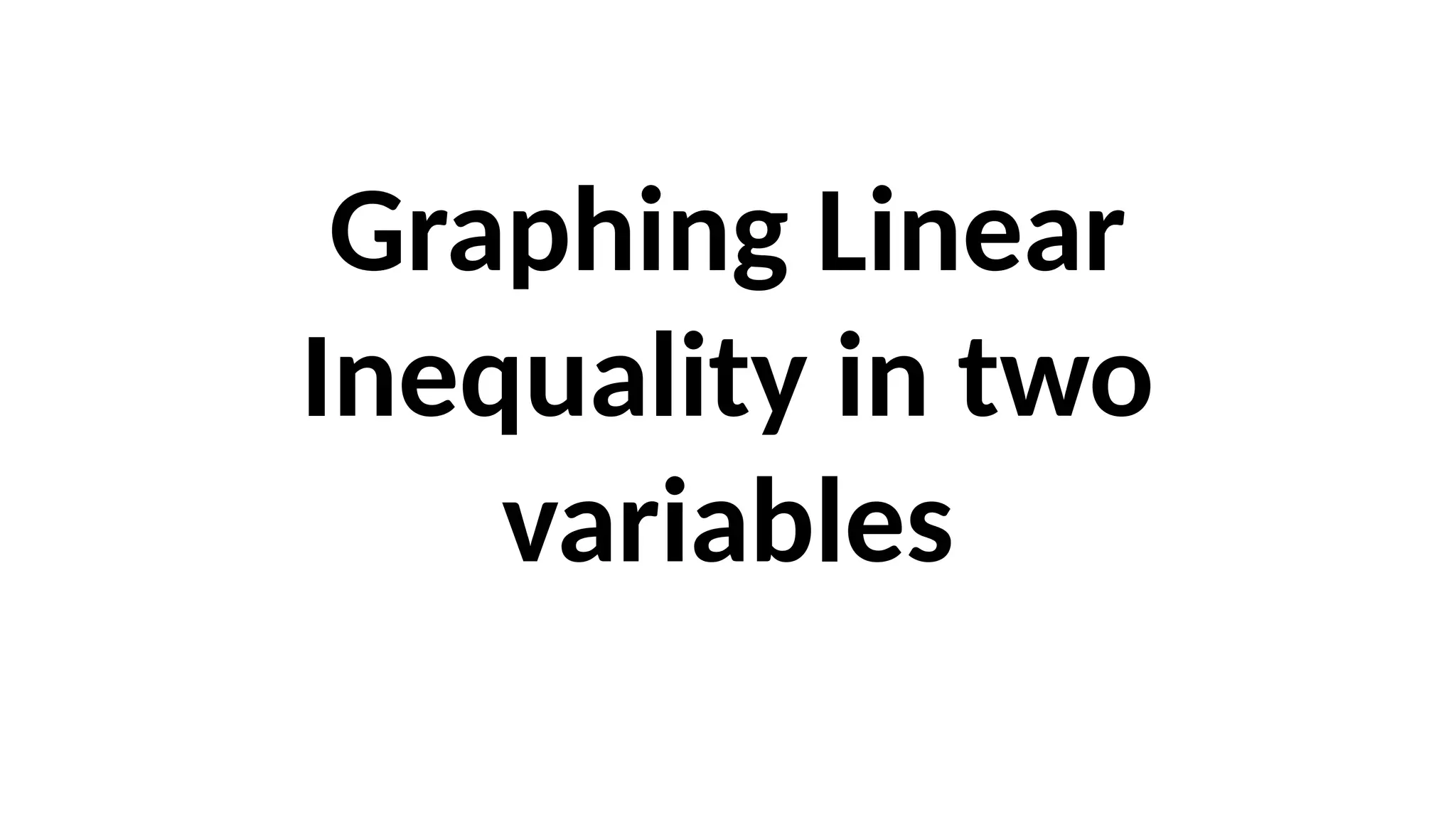 graphing linear inequality in math 8.pptx