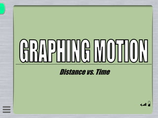 graphing motion.ppt