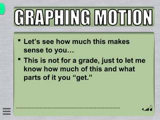 graphing motion on calculating average speed.ppt