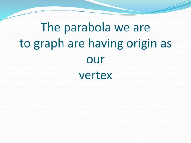 Graphing parabola presentation | PPT
