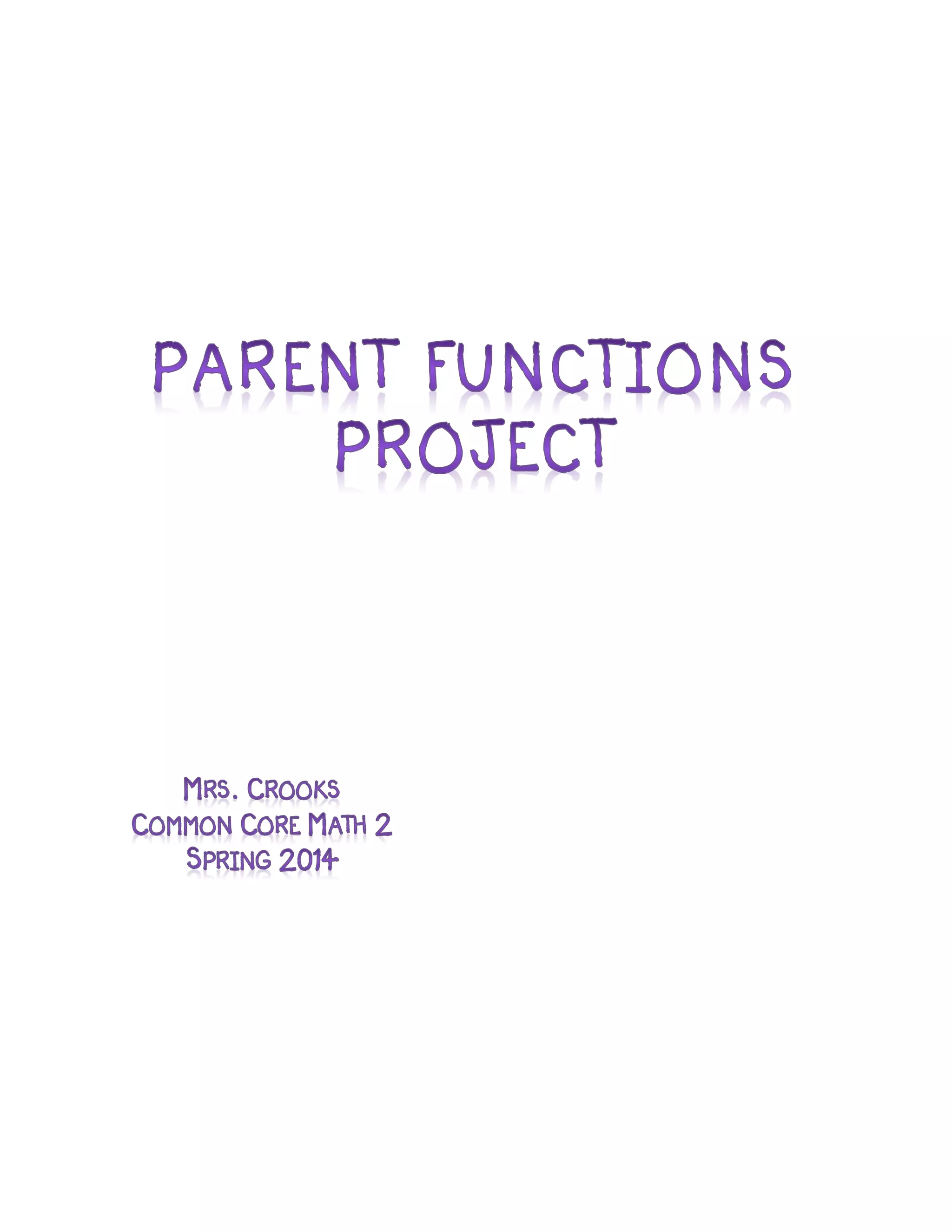 Graphing parent functions project1 | PDF