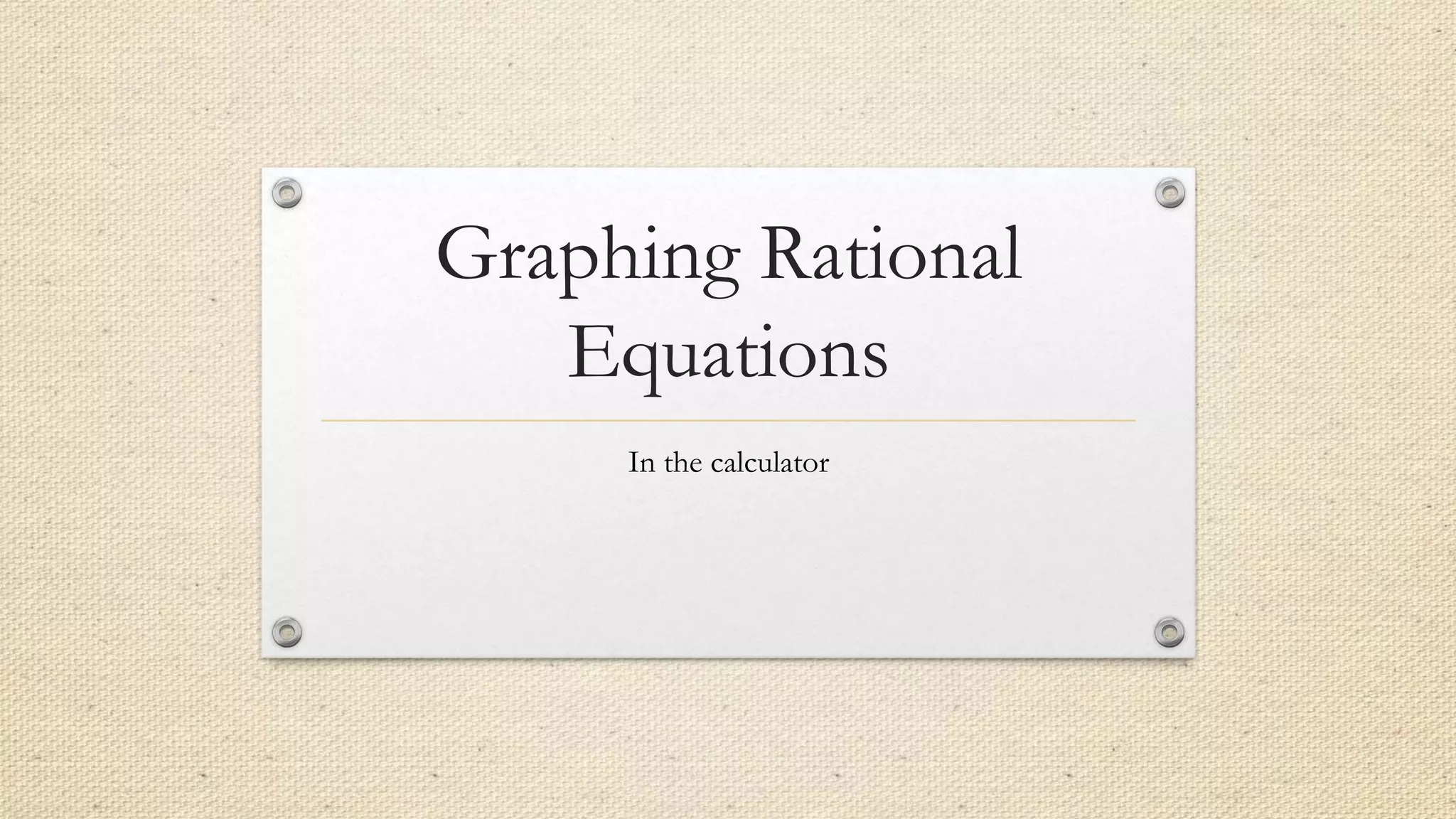 Graphing rational equations | PPTX