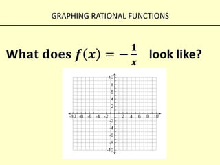 Graphing rational functions | PPTX