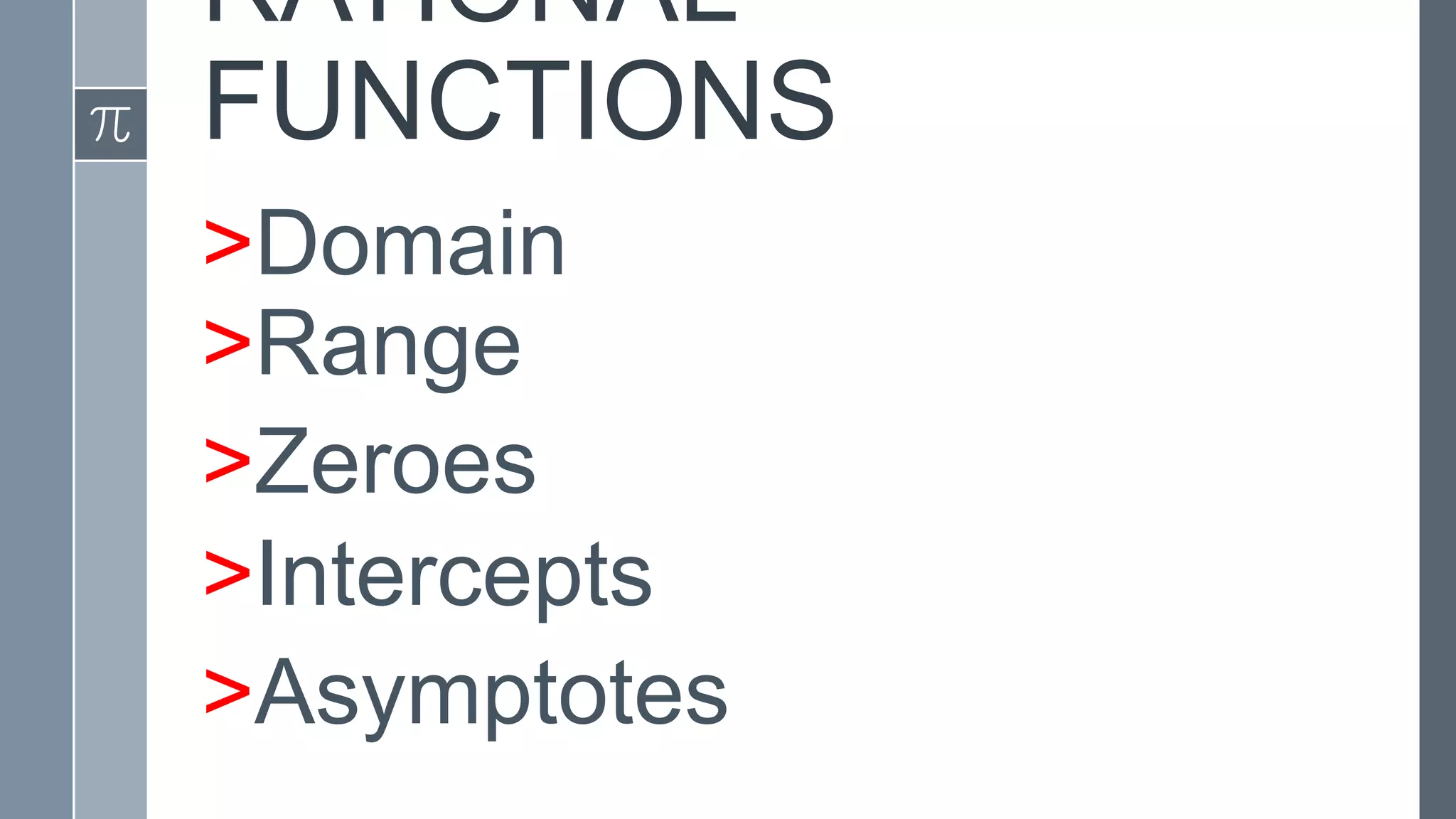 GRAPHING RATIONAL FUNCTIONS.pptx