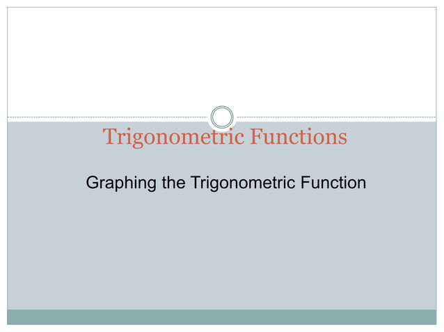 Graphing Trig Functions Tangent And Cotangent Ppt