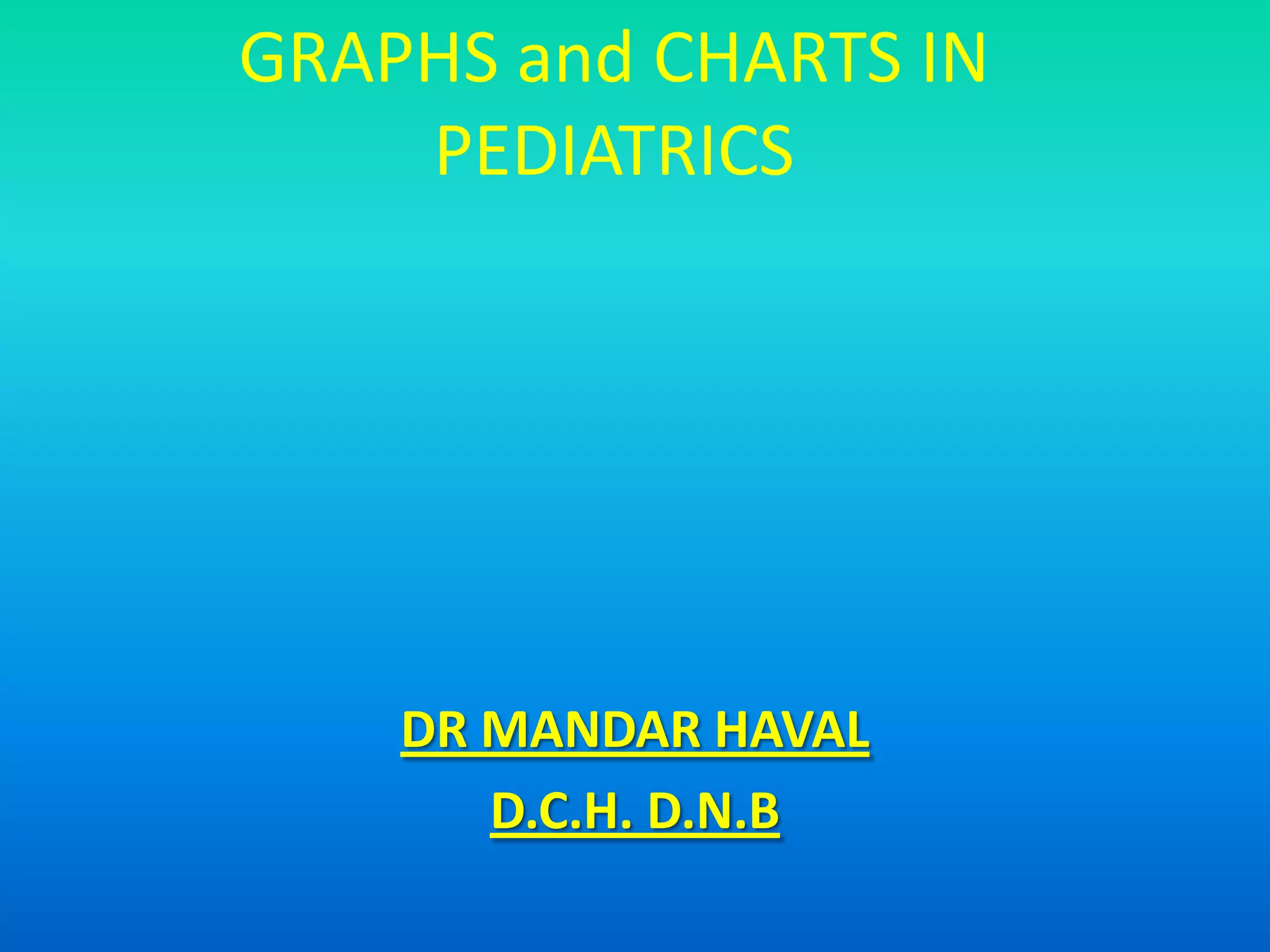 Graph in pediatric | PPTX
