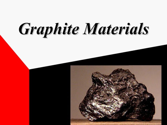 Graphite | PPT | Chemistry | Science