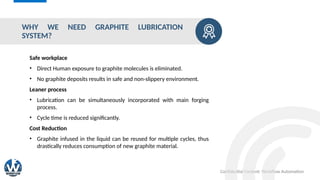 Graphite_Lubrication_System for forging industry's | PPT