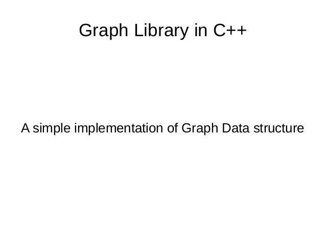 Graph library in c++