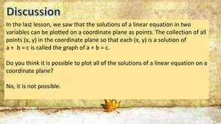 Graph of a linear equation in two variables | PPTX