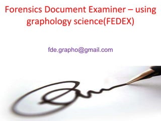 Graphology science(handwriting analysis | PPTX