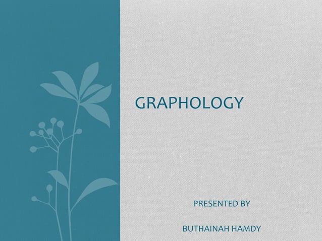 History of Writing (GRAPHOLOGY) | PPT
