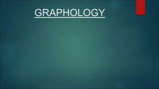 graphology- hand writing analyis-science.ppt