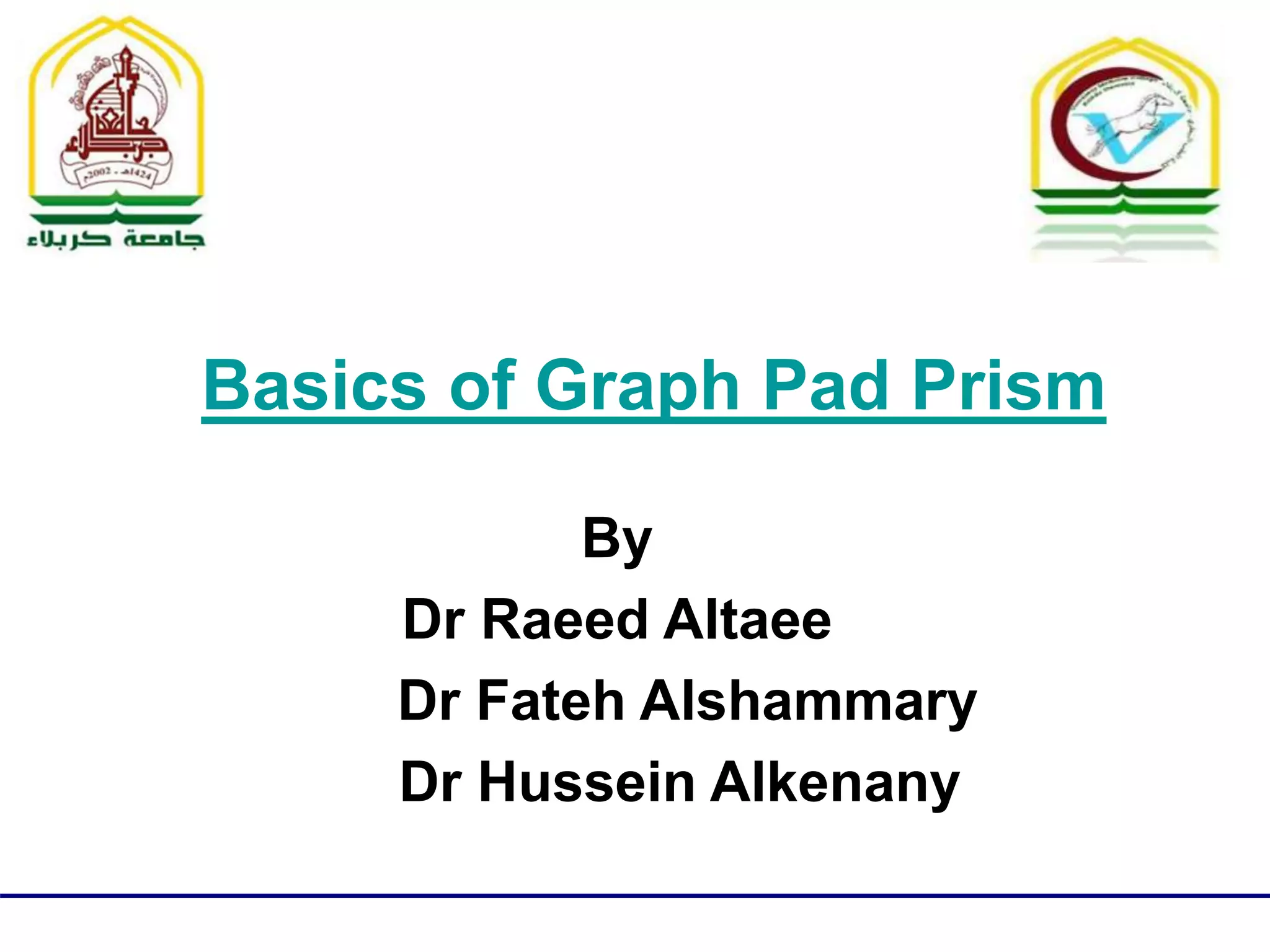 Basics Of Graphpad Prism Ppt Graphics Software Computer Software