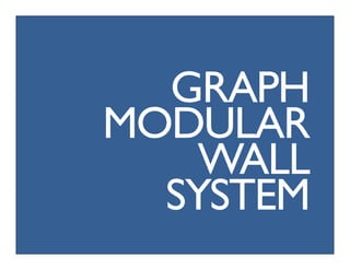 Fry Reglet's Graph Modular Wall Cladding System | PDF
