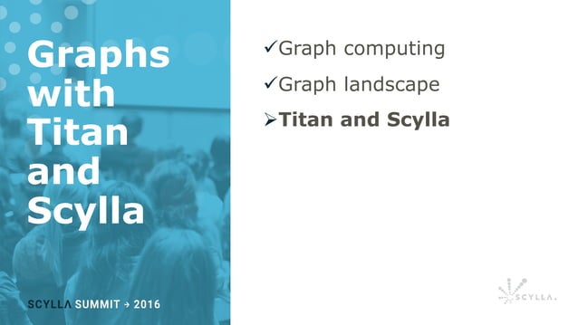 Graph Processing with Titan and Scylla | PPT