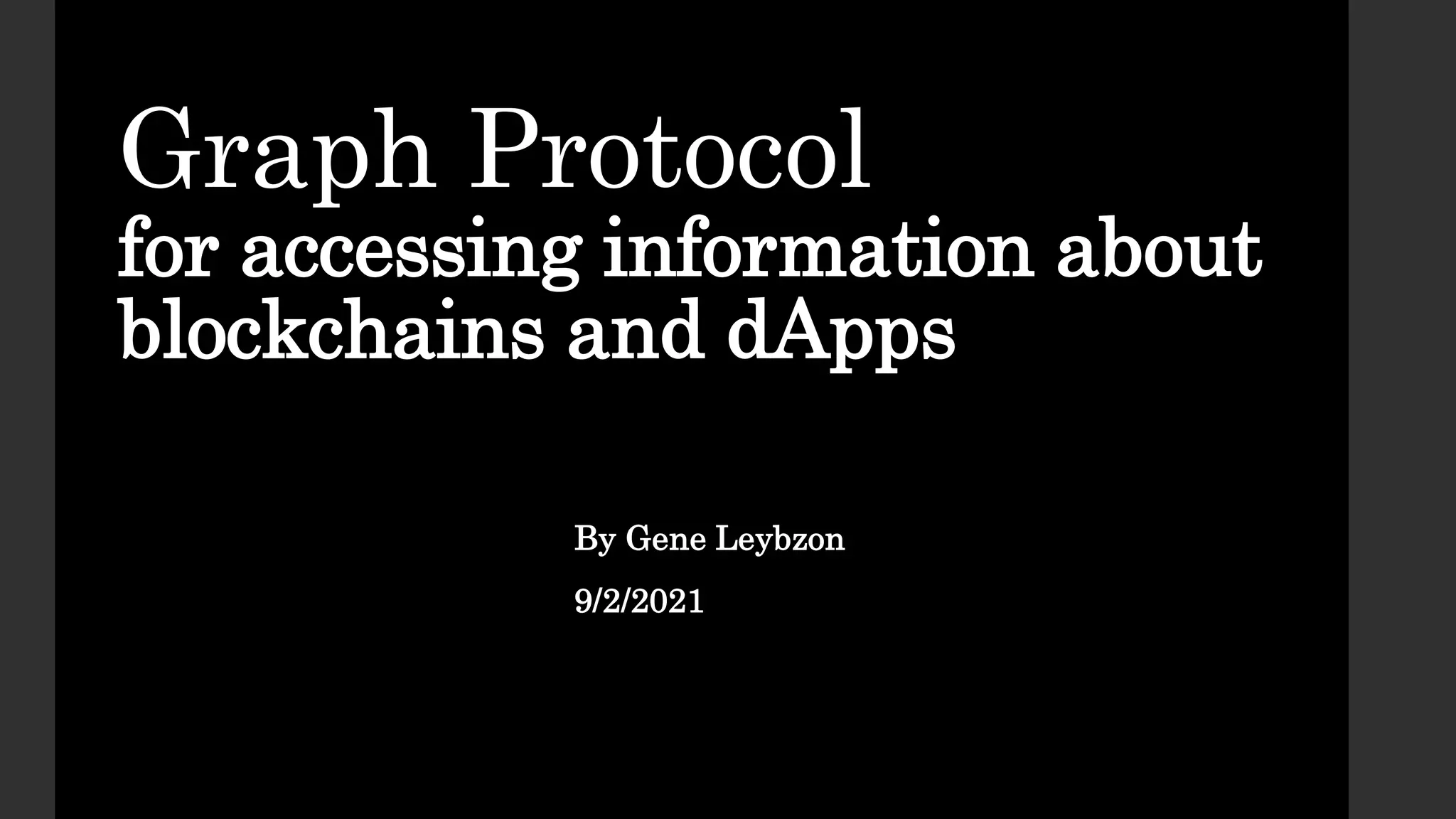 Graph protocol for accessing information about blockchains and d apps | PPTX | Databases ...