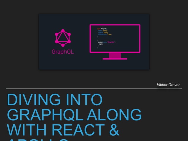 Graphql presentation | PPT | Databases | Computer Software and Applications