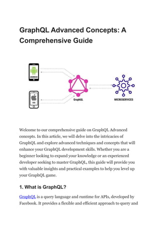 GraphQL Advanced Concepts A Comprehensive Guide.docx | Databases | Computer Software and ...